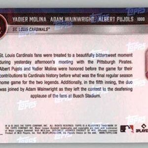 2022 Topps NOW #1000 Albert Pujols Yadier Molina Adam Wainwright (EXIT FINAL HOME GAME TOGETHER) MLB Baseball Trading Card St. Louis Cardinals