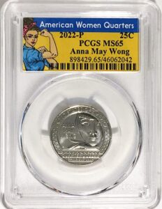 2022 p bu american women quarter anna may wong quarter ms 65 rosie label pcgs