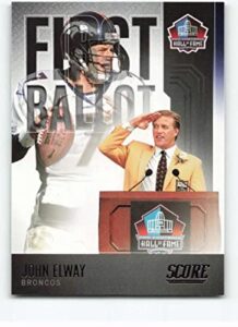 2022 score first ballot #10 john elway nm-mt denver broncos football nfl