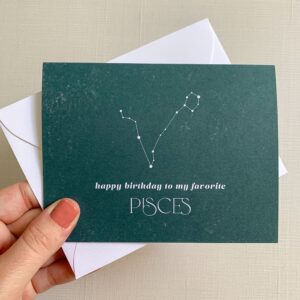 happy birthday to my favorite pisces || zodiac birthday card