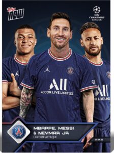 2021 topps now kylian mbappe, lionel messi & neymar jr. #13- l’ ultimate attaque- paris saint germain- champions league soccer trading card- shipped in protective screwdown holder.