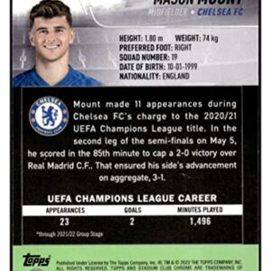 MASON MOUNT 2022 Stadium Club Chrome UEFA Champions League #19 Topps NM+-MT+ Soccer