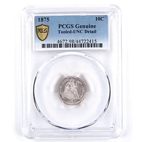 1875 Seated Liberty Dime Uncirculated Details PCGS Silver SKU:CPC2495