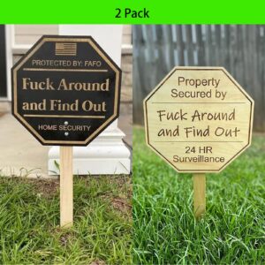 2 Pack Surveillance Sign - Protected by F Funk Around and Find Out - Wood Fafo Security Signs - Home - Funny Gag Joke Warning Yard Signs