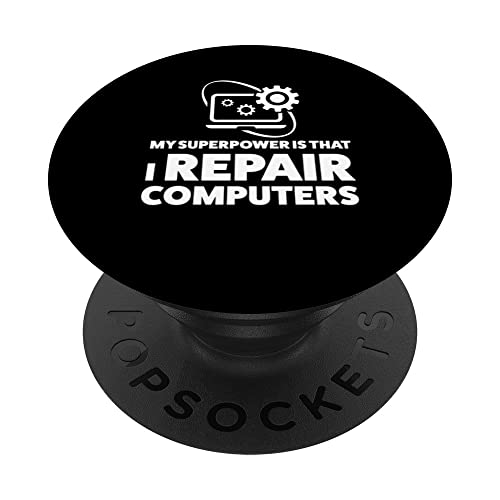 my superpower is what I repair computers Tech Support PopSockets Swappable PopGrip