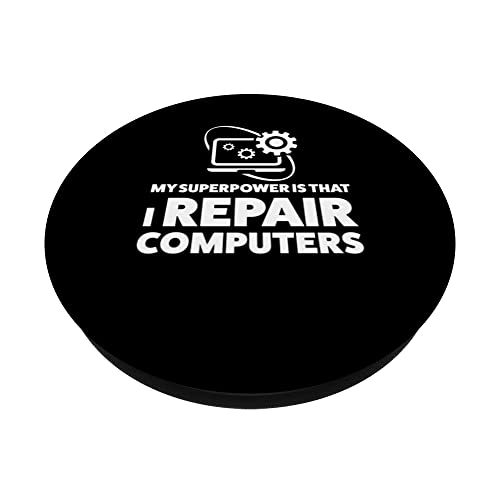 my superpower is what I repair computers Tech Support PopSockets Swappable PopGrip