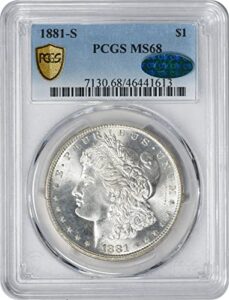 1881 s morgan dollar, cac verified pcgs ms68