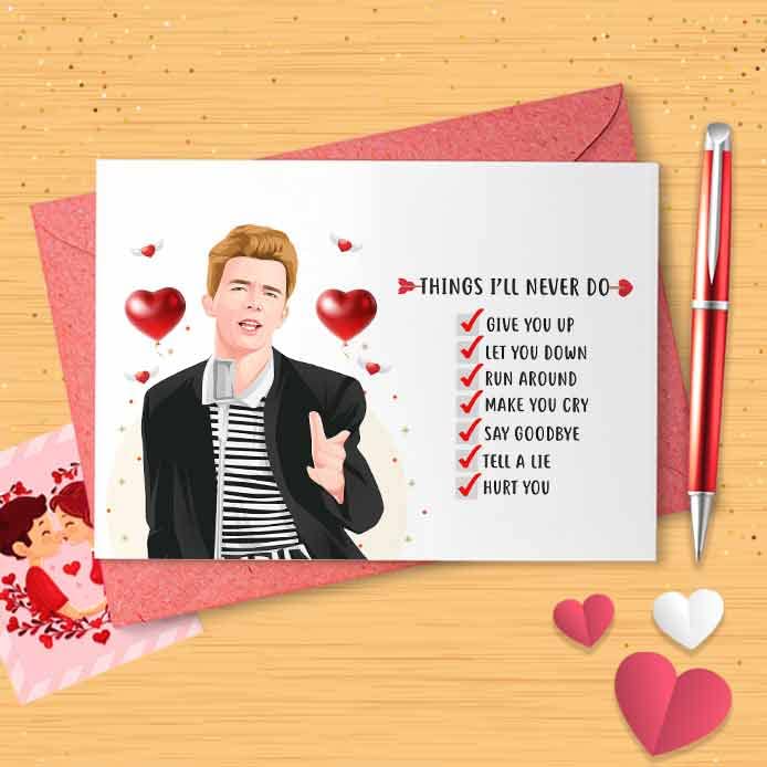 Funny "Never Gonna Give You Up" Valentine's/Anniversary Day Card - Romantic Card, Galentines Card, Cute Love Card, Funny Valentines Day [00428]