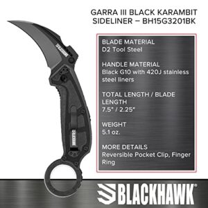 BLACKHAWK Garra III Knife Karambit Tactical Sideliner, 2-1/4 Inch D2 Tool Steel Blade, Black G10 Handles, BH15G3201BK