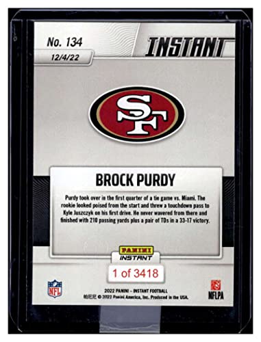 BROCK PURDY RC 2022 Panini Instant /3418 ROOKIE #134 49ers MT-MT+ NFL Football