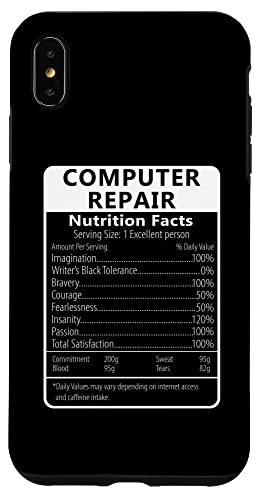 iPhone XS Max COMPUTER REPAIR Nutrition Facts Sarcastic Case