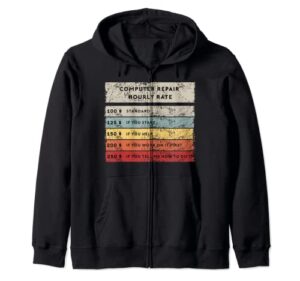 computer repair hourly rate vintage tech guy it support geek zip hoodie