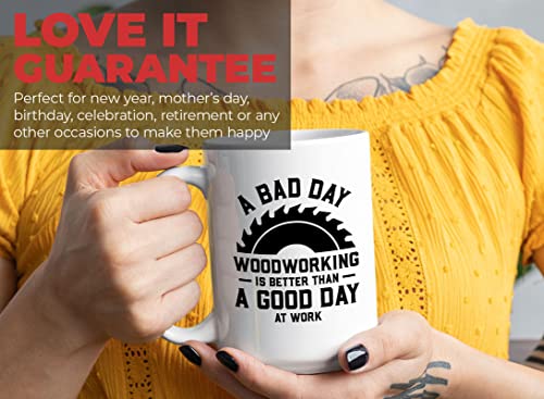 Flairy Land Carpenter Coffee Mug 15oz White - a bad day woodworking - DIY Expert Contractor Welder Woodworker Workshop Carpentry Repairer Plumbing Plumber Chainsaw