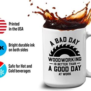 Flairy Land Carpenter Coffee Mug 15oz White - a bad day woodworking - DIY Expert Contractor Welder Woodworker Workshop Carpentry Repairer Plumbing Plumber Chainsaw