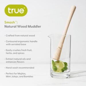 True Smash Natural Wood Muddler, Bar Cart and Cocktail Accessory, Craft Cocktail Tools, Bar Tool, 9"