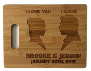 i love you i know quote engraved wooden bamboo cutting board kitchen anniversary wedding valentines day gift princess leia hans solo charcuterie tray