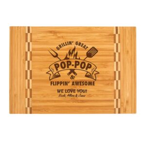 Pop-Pop Gift–PERSONALIZED Bamboo Cutting Board Custom Engraved Grillin Great Flippin Awesome Fathers Day Birthday Christmas Gift Best Pops Ever Papa Poppop Gifts from Grandkids Grandchildren (8.25x12)