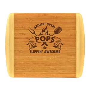 pops gift – grillin great flippin awesome engraved 2-tone bamboo cutting board custom made for bbq grilling fathers day birthday christmas grandpa pop pop gift from grandkids grandchildren (11.5x13.5)