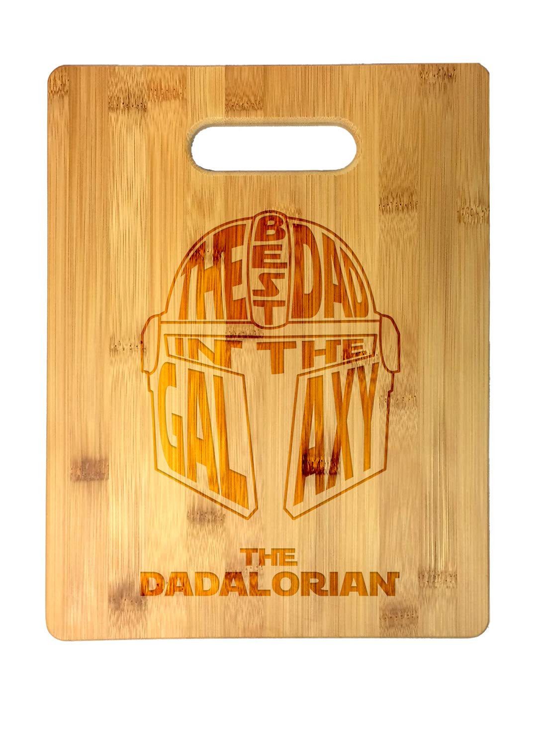 The Dadalorian Best Dad in The Galaxy Bounty Hunter Text Face Parody Father's Day for Him Papa Laser Engraved Bamboo Cutting Board - Wedding, Housewarming, Anniversary, Birthday, Christmas, Gift