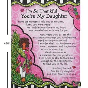 Blue Mountain Arts Daughter Magnet with Easel Back—Birthday, Holiday, Graduation, or "I Love You" Gift by Suzy Toronto, 4.9 x 3.6 Inches (I’m So Thankful You’re My Daughter)