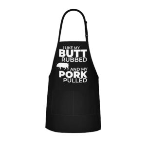 Funny Apron for Men - I Like My Butt Rubbed And My Pork Pulled - Adjustable Large 1 Size Fits All - Poly/Cotton Apron with 2 Pockets - BBQ Gift Apron for Father, Husband, Chef