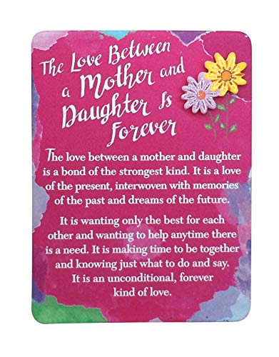 Blue Mountain Arts Miniature Easel Print with Magnet "The Love Between a Mother and Daughter Is Forever" 4.9 x 3.6 in., Christmas, Birthday, Graduation, Mother's Day, or "I Love You" Gift