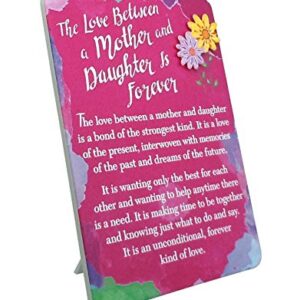 Blue Mountain Arts Miniature Easel Print with Magnet "The Love Between a Mother and Daughter Is Forever" 4.9 x 3.6 in., Christmas, Birthday, Graduation, Mother's Day, or "I Love You" Gift