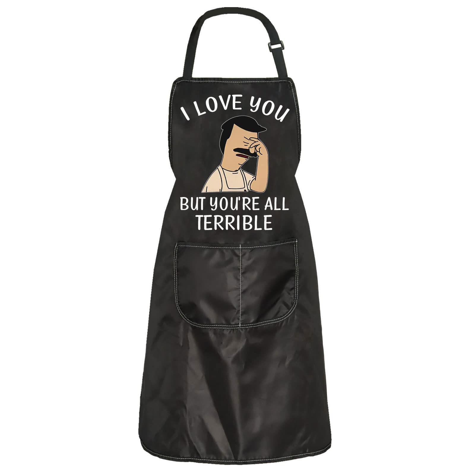 ZJXHPO Bob’s TV Show Merchandise Burgers Fans Apron Gift I Love You But You’re All Terrible Apron Belcher Housewarming Gift (Terrible Apron)