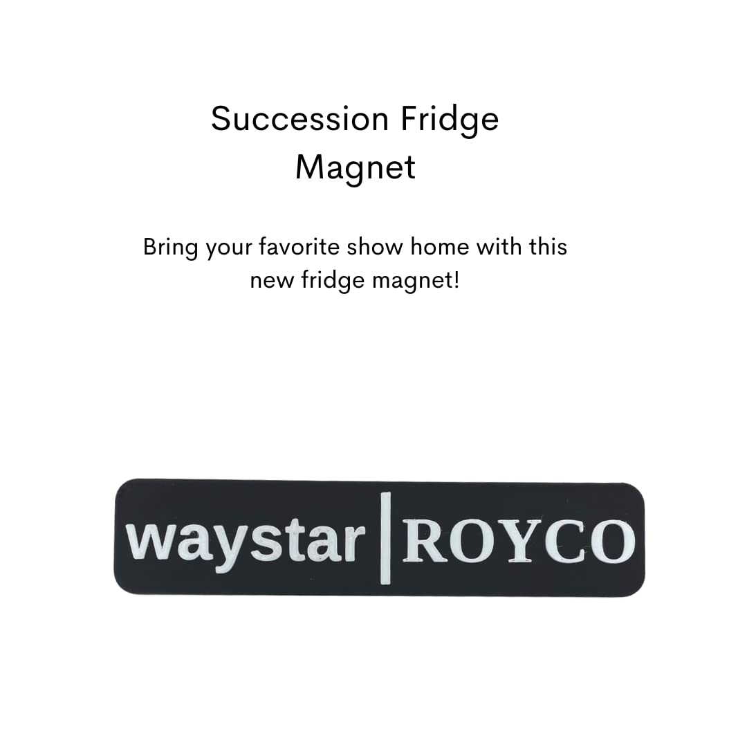 Succession Waystar Royco Fridge Magnet - Perfect for Fans of The TV Show Succession - Decorative Succession Fridge Magnet for Home or Office Decor - Made in The USA