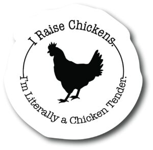 chicken lady magnet. i raise chickens. i'm literally a chicken tender 4. in refrigerator magnets – funny magnets for fridge dishwasher, whiteboard, toolbox or car and truck |pm588|