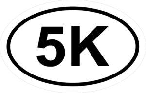 *magnet* 3.5” x 5.5” oval: 5k marathon run