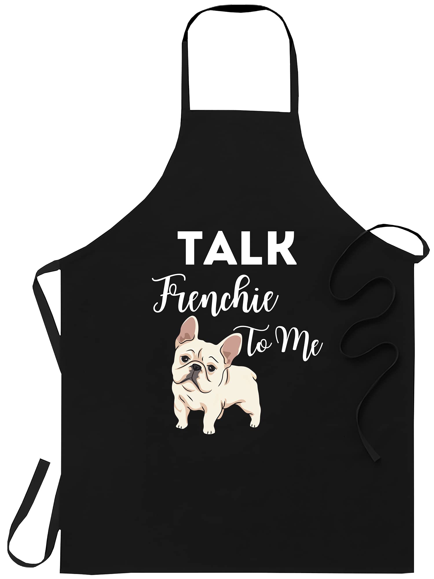 xPuffer Dog Apron - Funny Frenchie talk To Me Dog Dad Cute French Bulldog Cooking Aprons Kitchen Decor, Black, One Size Fits All, Black Apron