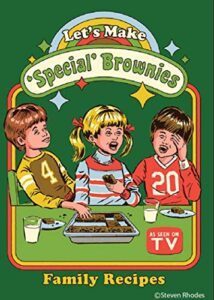 ephemera inc. let's make 'special' brownies family recipes