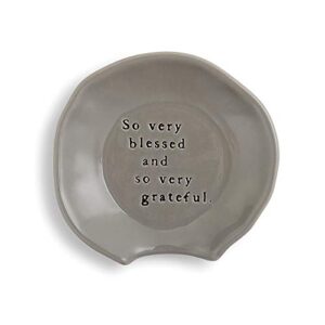 demdaco so very blessed and so very grateful dove grey 4.5 x 4 glossy ceramic stoneware wobbly round spoon rest