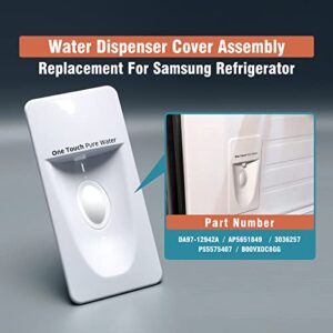 DA97-12942A Water Dispenser Cover Replacement for Samsung Refrigerator Water Dispenser Accessories Replace Parts AP5651849 3036257 PS5575407