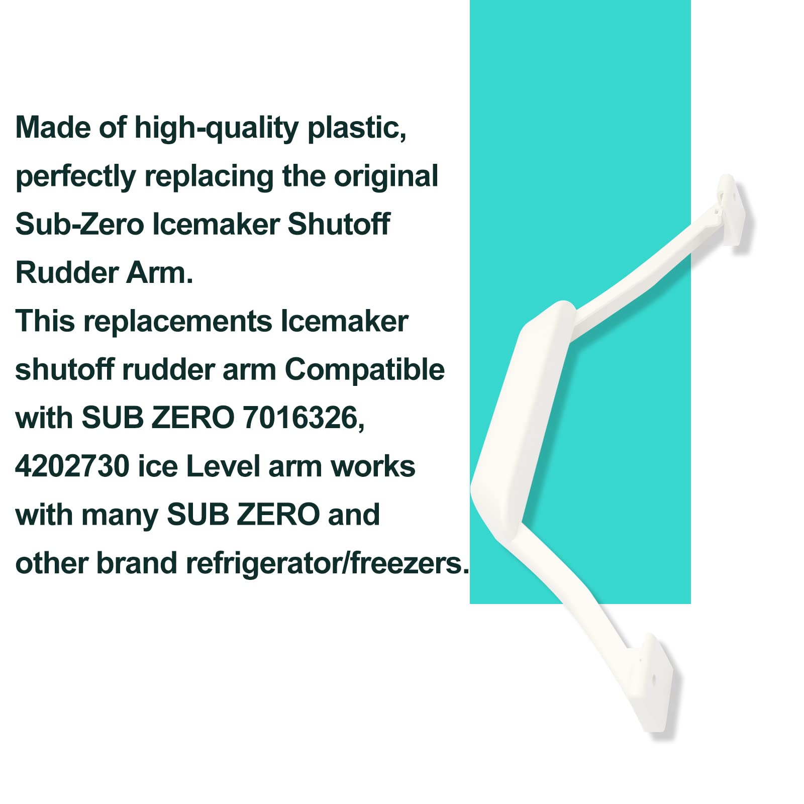 Ice Maker Shutoff Rudder Arm Compatible with Sub-Zero Freezer 611 650, Replacement Part for Ice Maker Shutoff Rudder Arm 7016326 -Upgrade