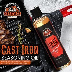 Heritage Products Cast Iron Seasoning Oil - Low-Smoke, Hi Temp All-Natural Skillet Conditioner for Dutch Oven, Griddle, Camp Grill – Cleans, Protects Cast Iron Cookware with Avocado Oil