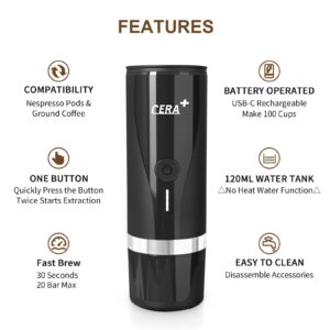 CERA+ Portable Espresso Maker Non-Heating Version Electric Coffee Machine Compatible Ground Coffee NS Pods Fast Brewing Espresso Machine for Office Travel (Electric Extraction Over 100 CUPS)