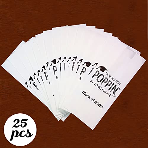 25 Pcs Class of 2023 Graduation Party Favors Popcorn Bags Graduation Treat Snack Goodie Cookie Bags Thanks for Poppin By to Celebrate Grease Resistant Paper Bags