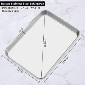 Baking Sheet Set of 2, Bastwe 18 inch Commercial Grade Stainless Steel Baking Pan, Professional Bakeware Oven Tray, Healthy & Non-toxic, Rust Free & Mirror Finish, Easy Clean & Dishwasher Safe