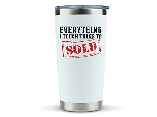 KLUBI Real Estate Gifts Coffee Mug- Everything I Touch Turns to Sold 20oz White Tumbler/Mug for Coffee- Gift Idea for a Real Estate Agent, Realtor, Women, Men, Closing, House