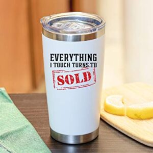 KLUBI Real Estate Gifts Coffee Mug- Everything I Touch Turns to Sold 20oz White Tumbler/Mug for Coffee- Gift Idea for a Real Estate Agent, Realtor, Women, Men, Closing, House