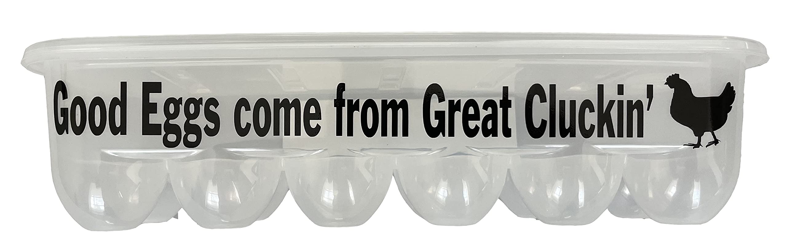 Plastic Egg Storage Containers with Lids and Custom Messages designed to make you smile! Great Gift! (Good Eggs come from Great Cluckin')