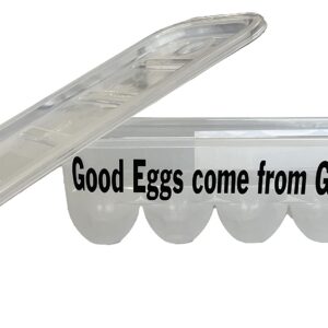 Plastic Egg Storage Containers with Lids and Custom Messages designed to make you smile! Great Gift! (Good Eggs come from Great Cluckin')