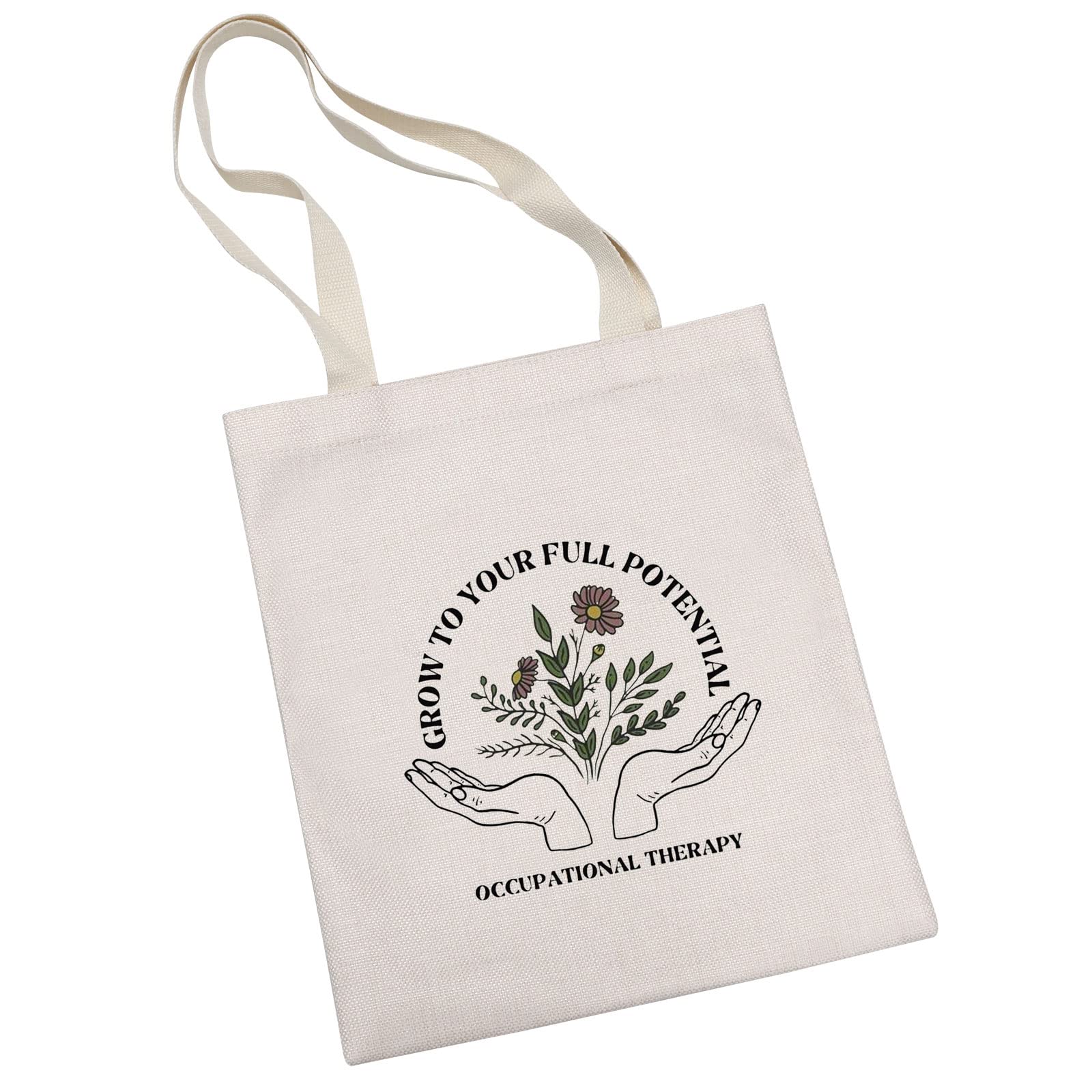 G2TUP Occupational Therapist Thank You Gift OT Canvas Tote Bag Grow To Your Full Potential Shopping Handbag Occupational Therapy Graduation Gift (Grow To Your Full Potential Handbag)