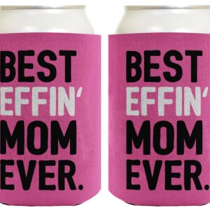 Best Mom Gifts Best Effin' Mom Ever Funny Cool Mom Gifts for Women 2 Pack Can Coolie Drink Coolers Coolies Pink