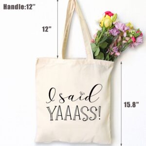 LIBIHUA I Said Yaaass – Shoulder Bag Shopping Bag Tote Bag Gift – Funny Engagement Gifts for Women - Bride to Be - Newly Engaged - Bridal Shower Gift for Bride - Bachelorette Party Gifts for Her