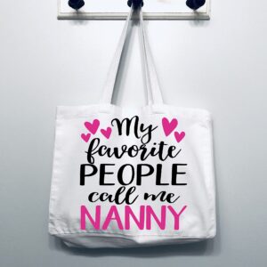 COCOVICI Nanny Tote Bag | My Favorite People Call Me Nanny | Grandma Gifts | Nanny Gifts | Nanny Christmas Gift | Christmas Gift from Grandkids