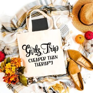 GXVUIS Girls Trip Cheaper Than Therapy Canvas Tote Bag for Women Reusable Travel Grocery Shoulder Shopping Bags Funny Gifts White