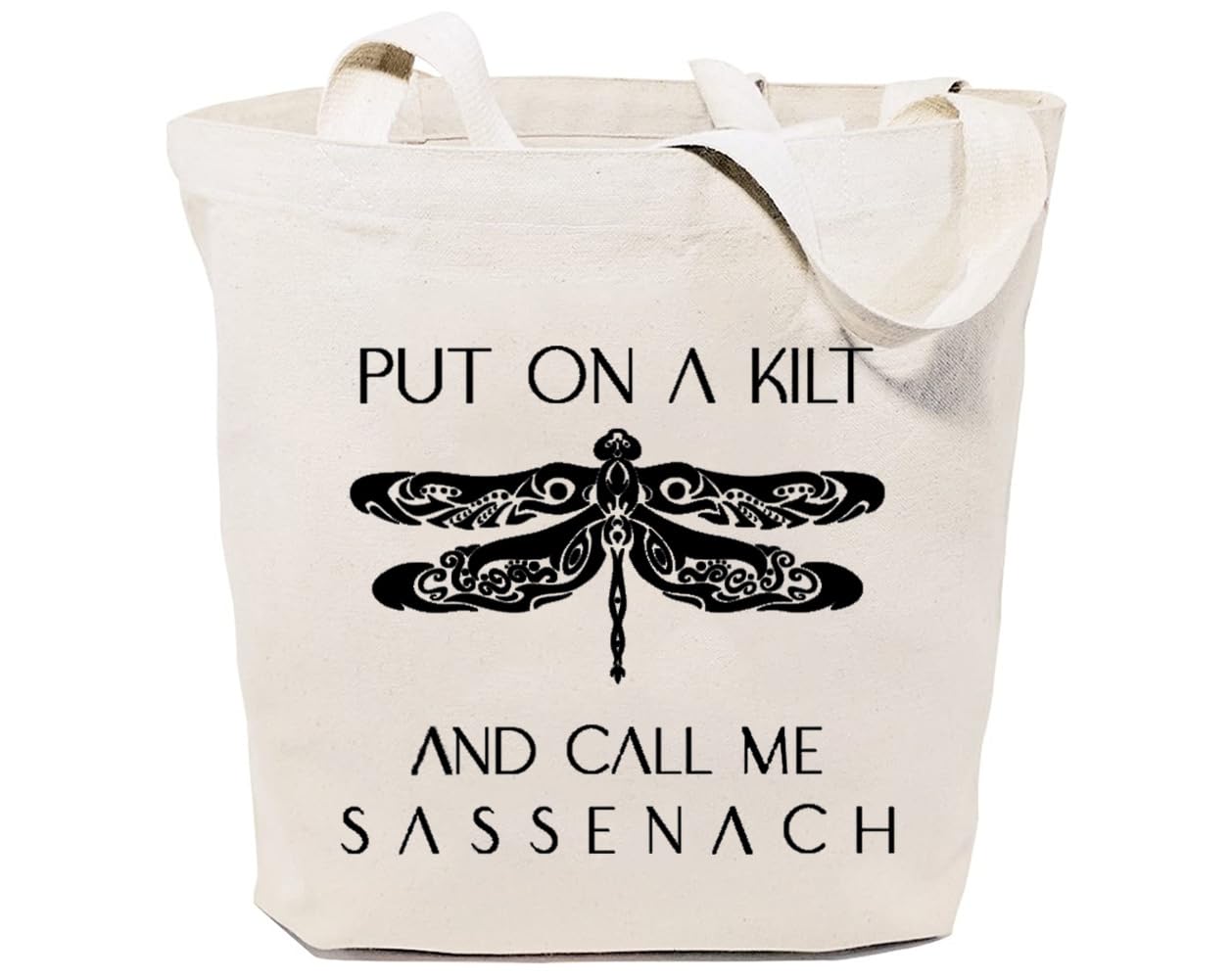 GXVUIS Dragonfly Canvas Tote Bag for Women Put on a Kilt and Call Me Sassenach Reusable Grocery Shopping Bag Outlander Gift White